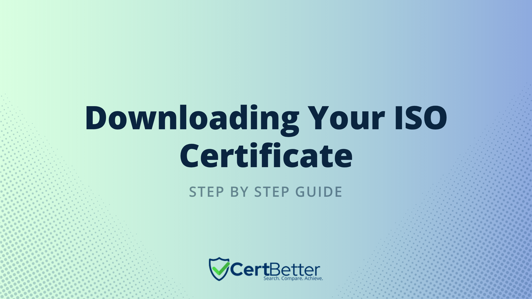 How to Download Your ISO Certificate - CertBetter