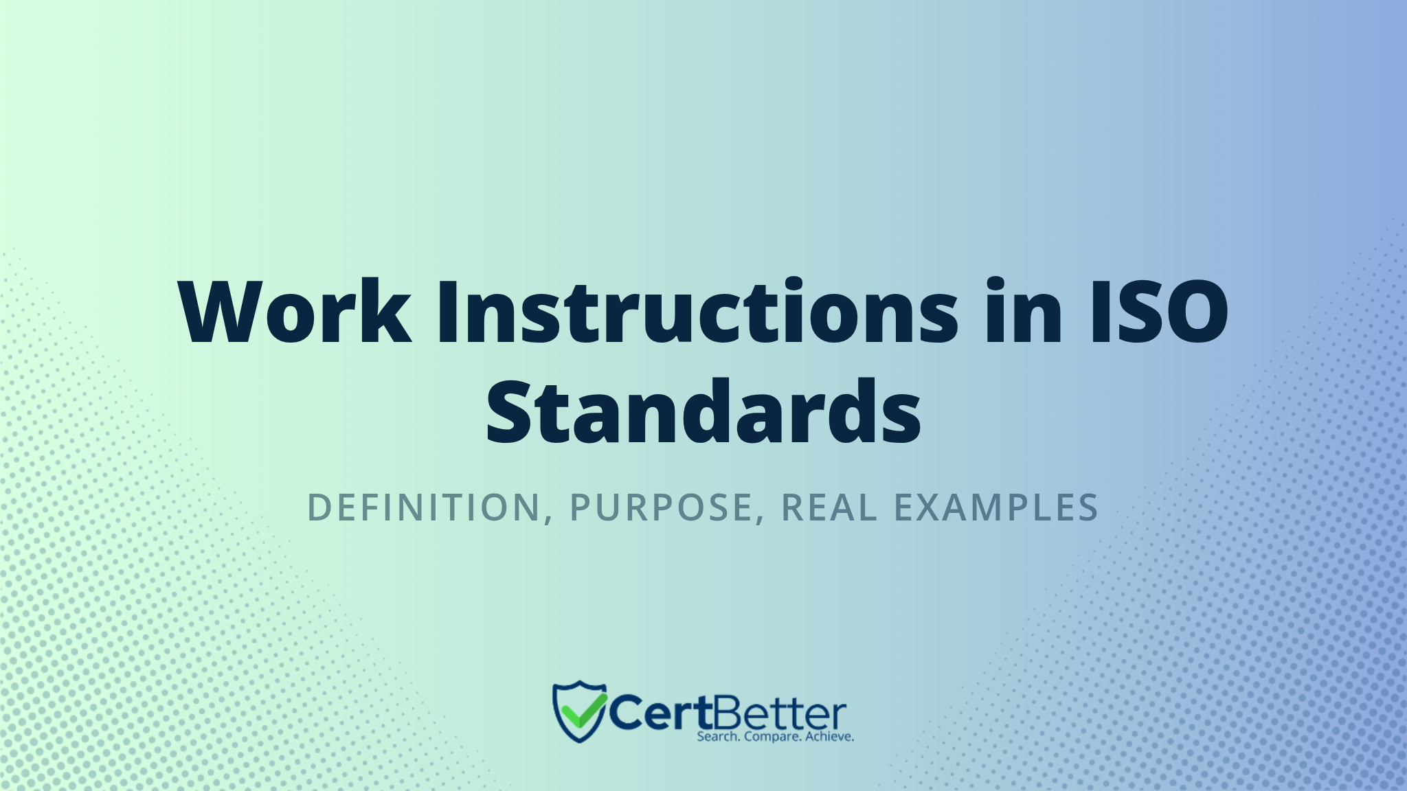 Work Instructions in ISO Standards: Definition & Examples - CertBetter